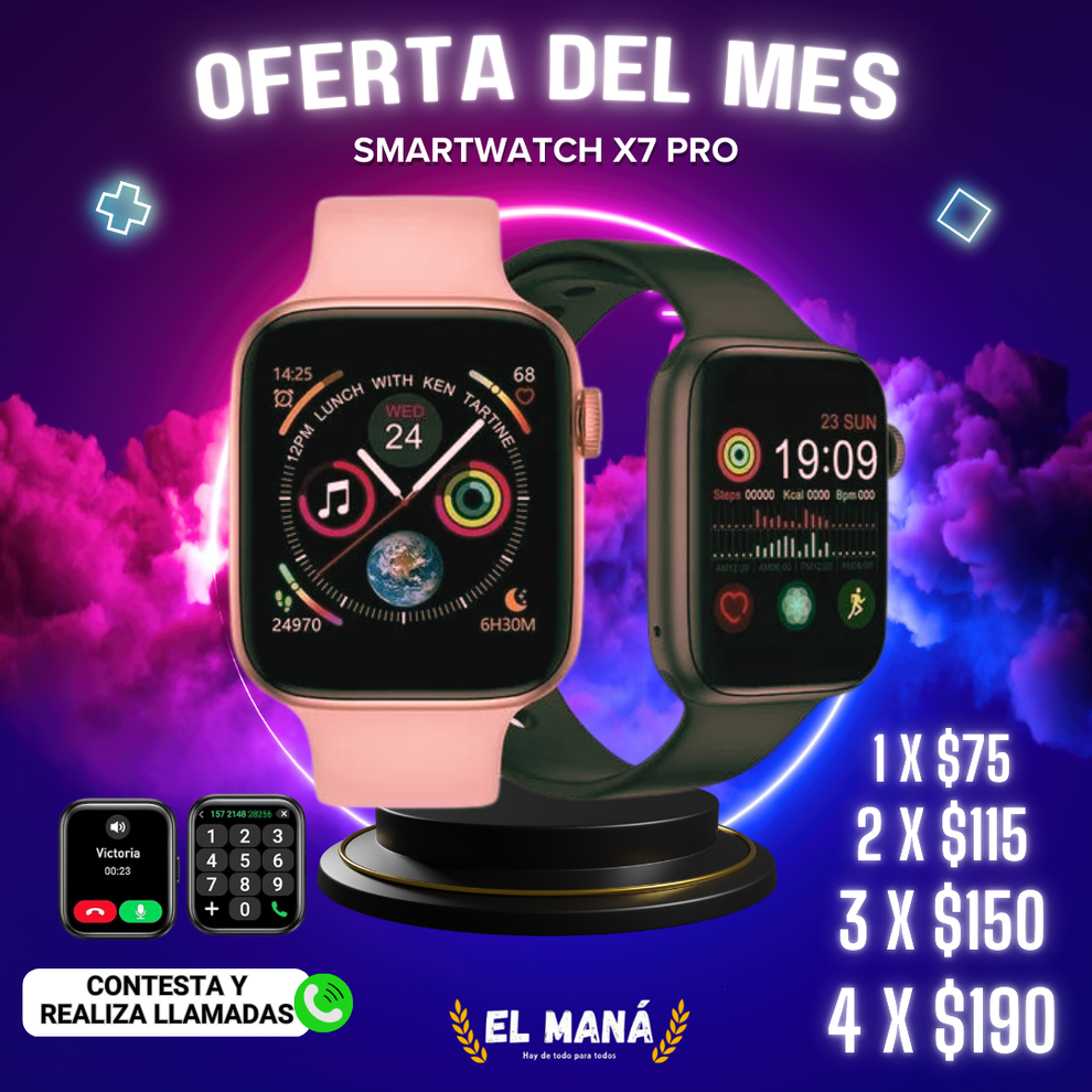 SMARTWATCH X7 PRO® 💎 - OFERTA DEL MES🔥 – EL MANÁ